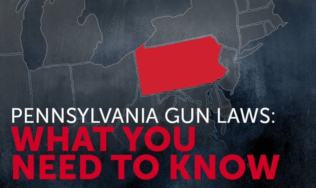 Pennsylvania Gun Laws: What You Need To Know - Shogun Elite, LLC